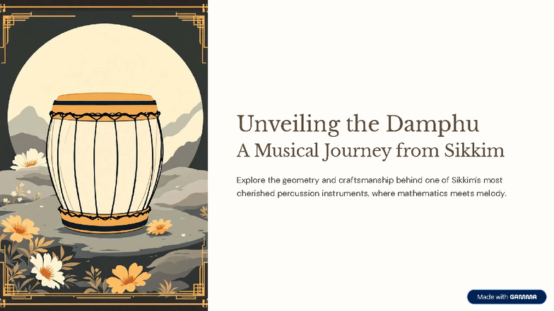 Exploring the Damphu: Geometry and Craftsmanship in Sikkim Music - Studocu