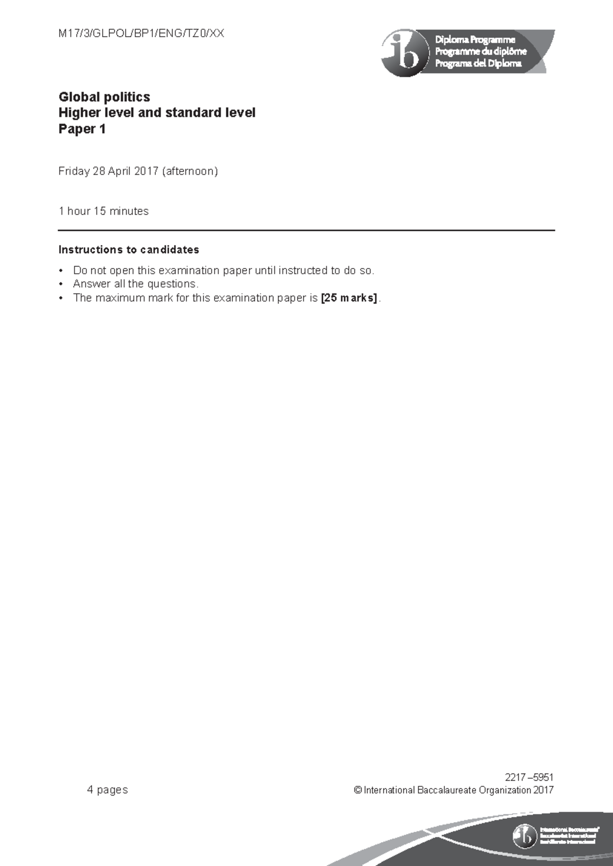 Global Politics Paper 1 HLSL Exam 2017 Overview and Questions - Studocu