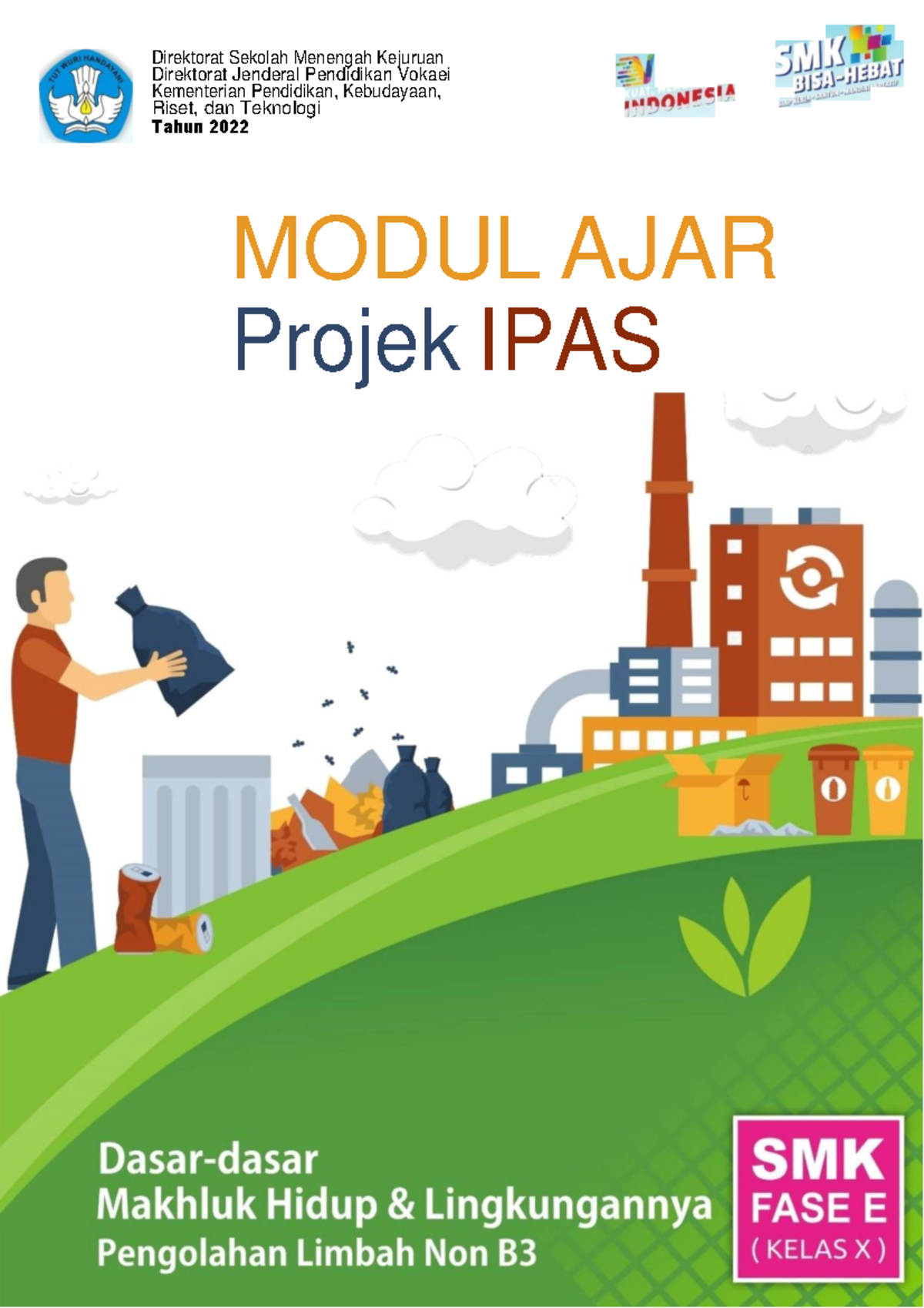 Modul Ajar IPAS X: Pengolahan Limbah Non-B3 SMK 2022 - Studocu