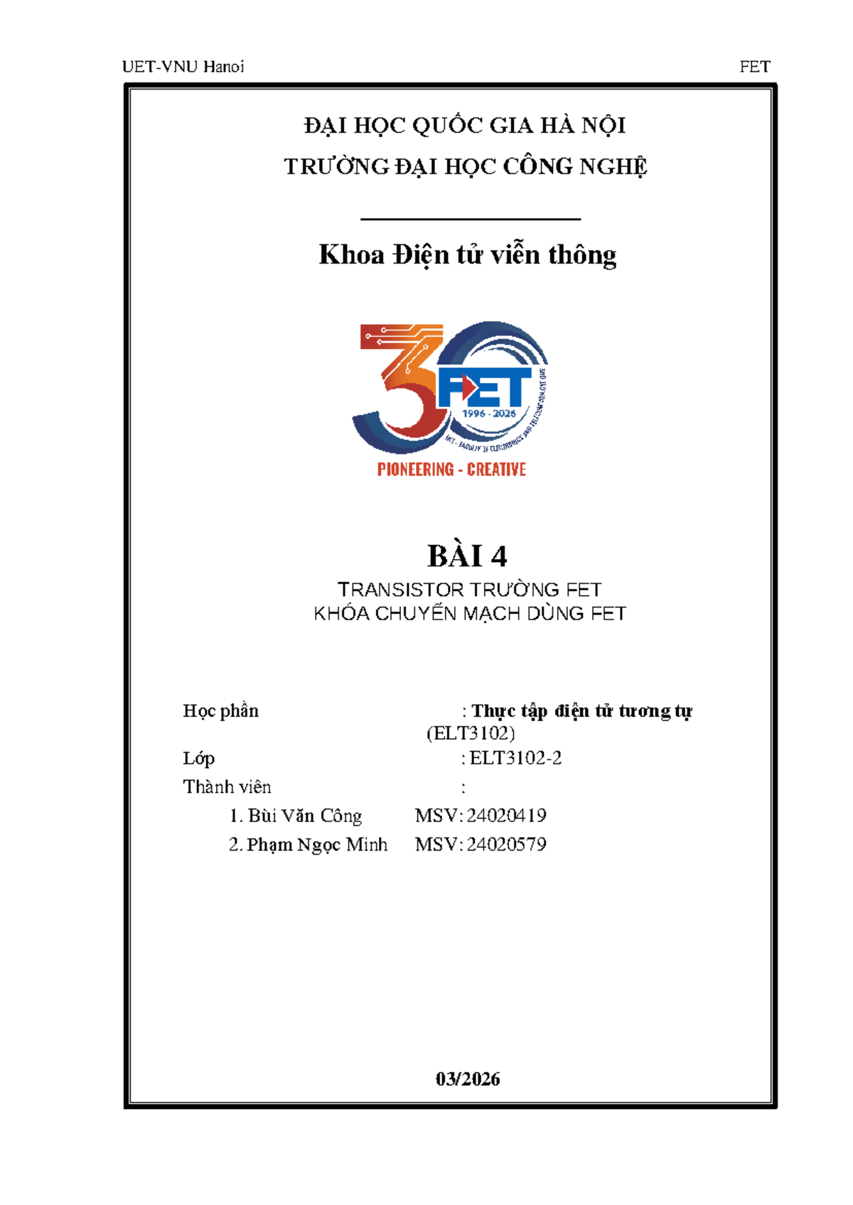 Báo cáo Thực tập ELT3102: Transistor Trường FET - Bài 4 - Studocu
