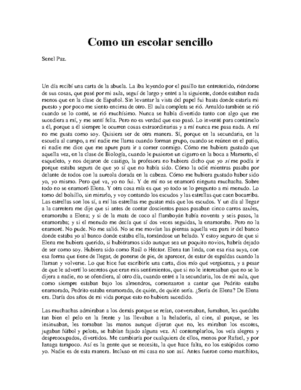 Como un escolar sencillo senel paz - Un día recibí una carta de la ...