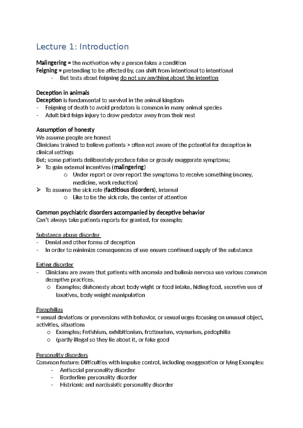 Deception - college aantekeningen compleet - Lecture 1: Introduction Malingering = the ...