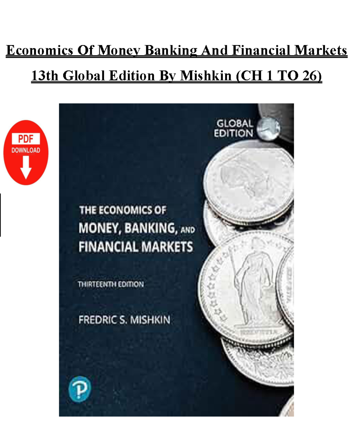 Test Bank for The Economics Of Money Banking And Financial Markets 13th ...