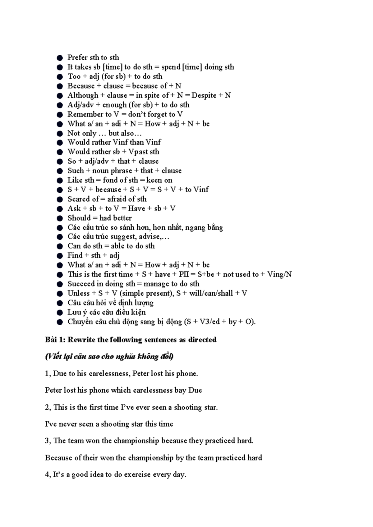 Viết lại câu - study - Prefer sth to sth It takes sb [time] to do sth ...