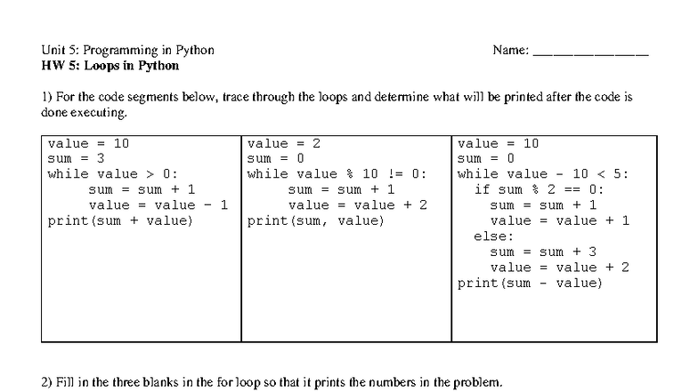 Unit 5: Programming in Python HW 5 - Loops Analysis and Output - Studocu