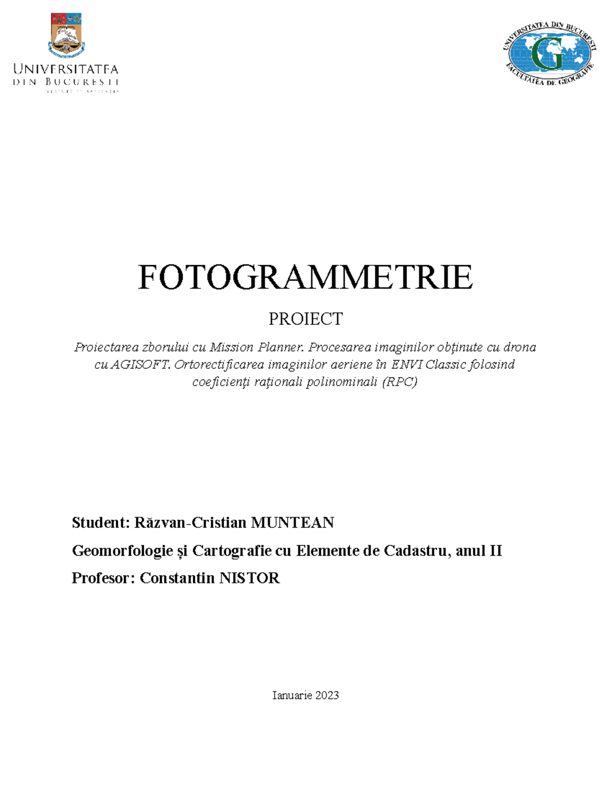 Fotogrammetrie Proiect: Planificare Zbor & Procesare Imagini GCEC 2023 ...