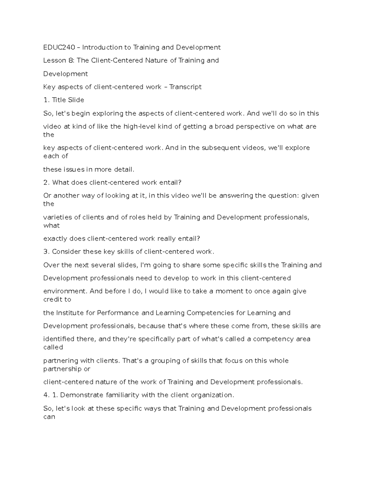 EDUC240 Training & Development Lesson 8: Key Aspects of Work Context ...