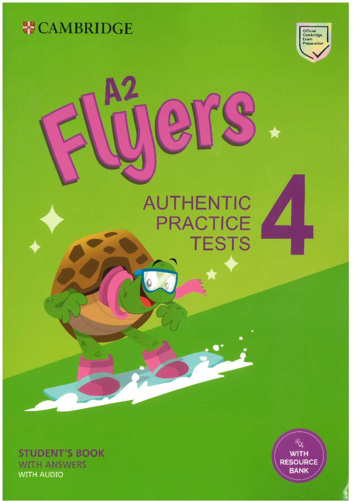 A2 Flyers Practice Book with Answers & Audio - Cambridge Tests - Studocu