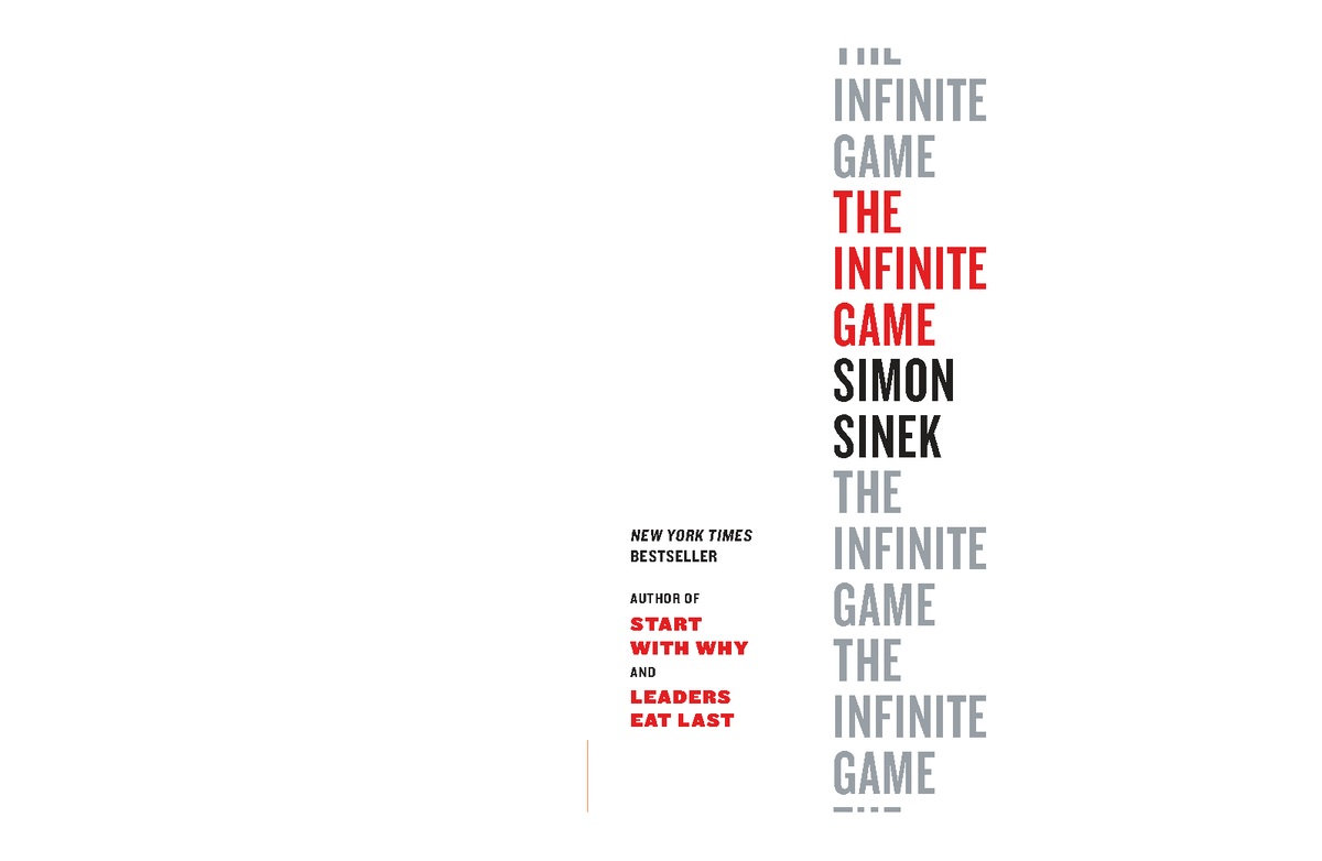 The Infinite Game: Understanding Finite vs. Infinite Mindsets - Studocu