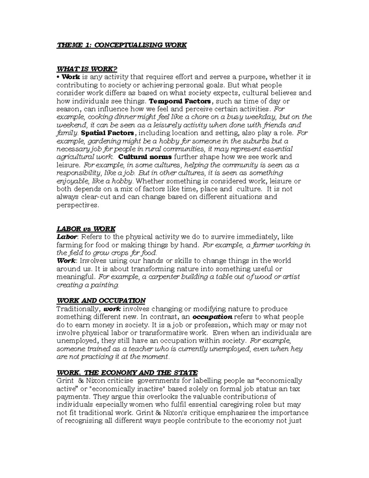SOC Notes - THEME 1: CONCEPTUALISING WORK WHAT IS WORK? Work is any ...