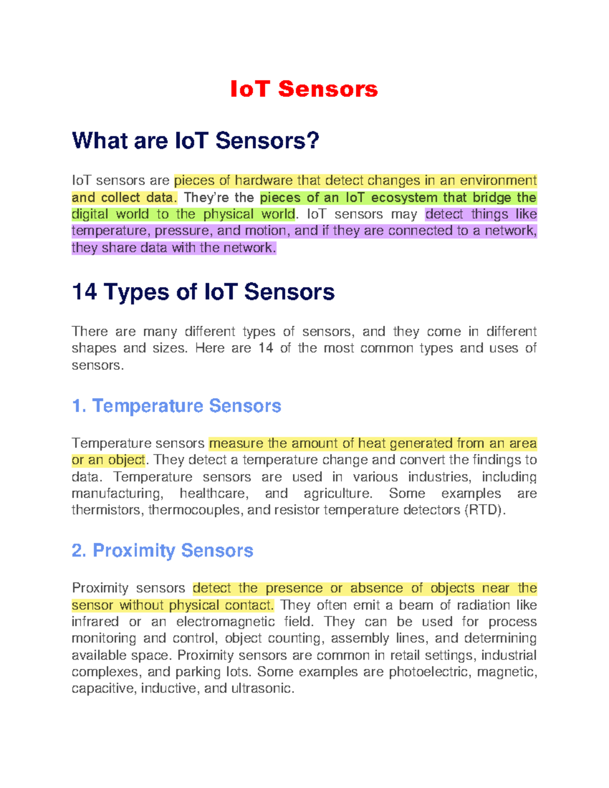 2.Io T Sensors - use - IoT Sensors What are IoT Sensors? IoT sensors ...