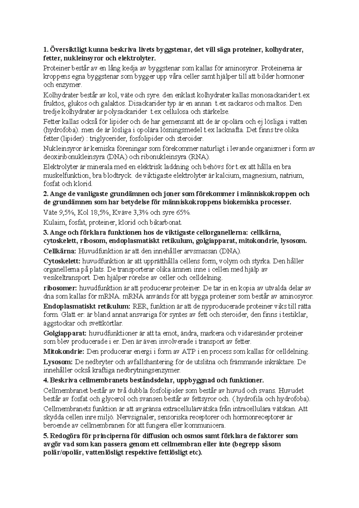 Sammanfattning av biologiska byggstenar och cellfunktioner (KURS KOD ...