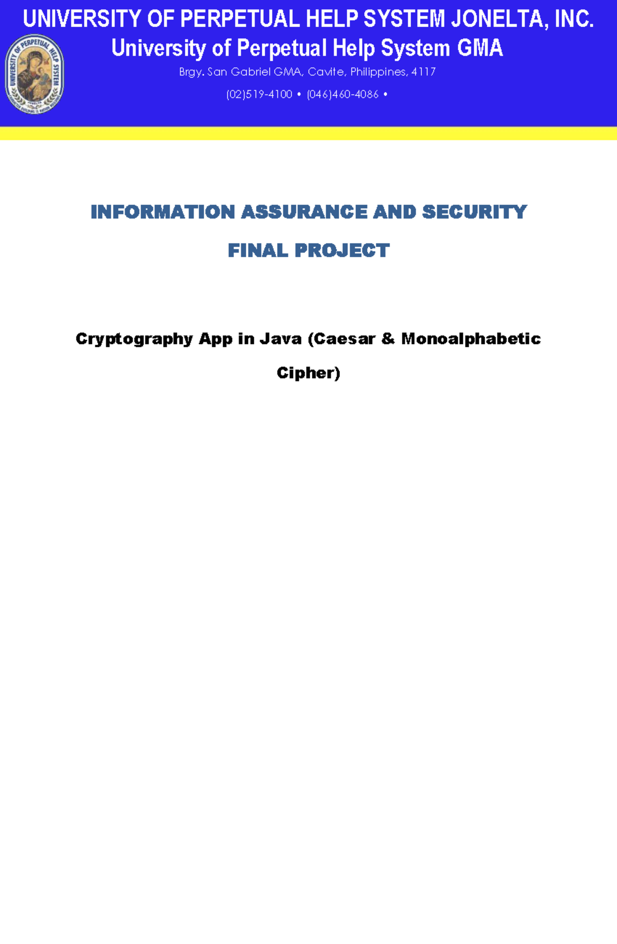 INFORMATION ASSURANCE AND SECURITY FINAL PROJECT: Java Cryptography App ...