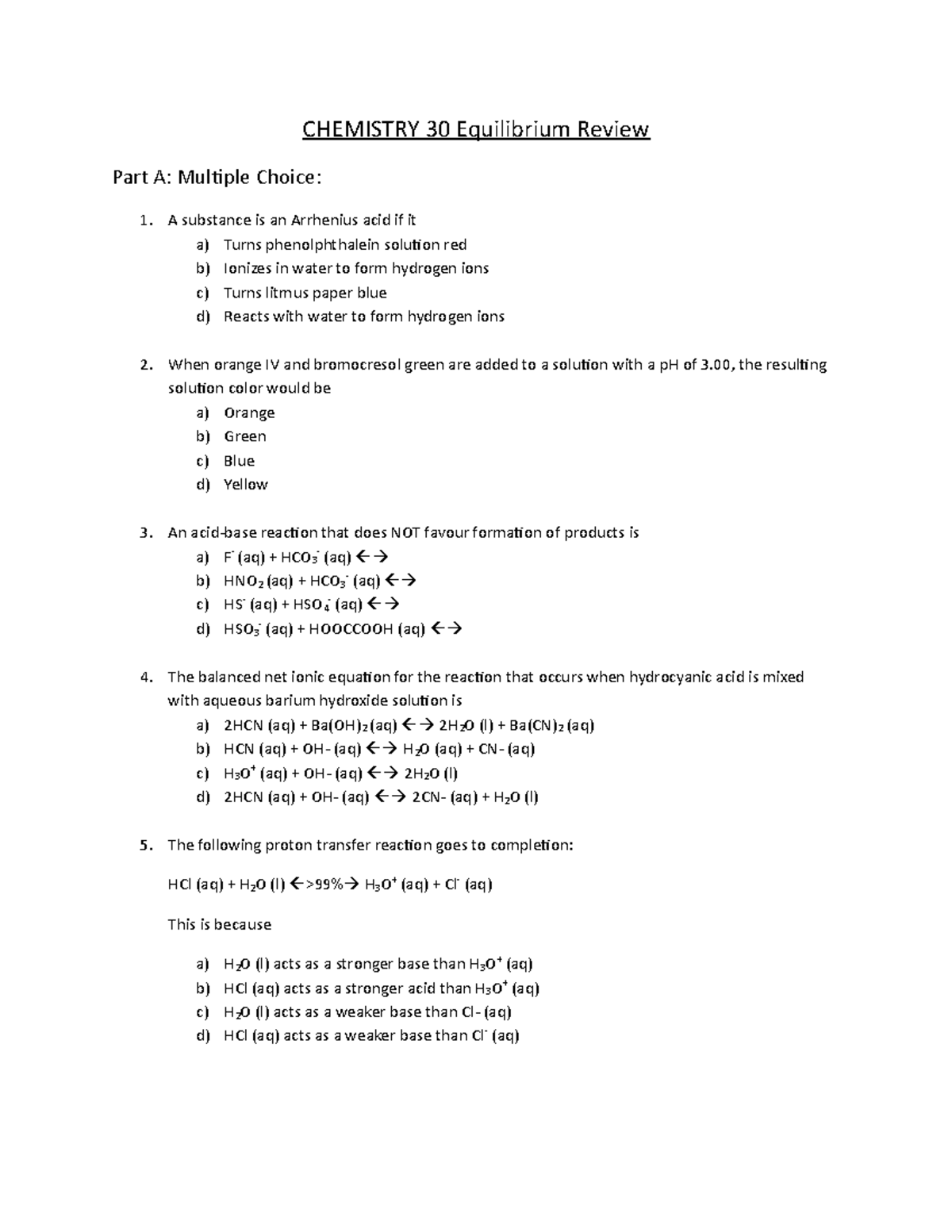 Equilibrium review - CHEMISTRY 30 Equilibrium Review Part A: Multiple ...