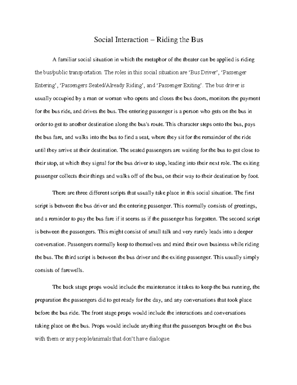 Social Interaction - Riding the Bus - The roles in this social ...