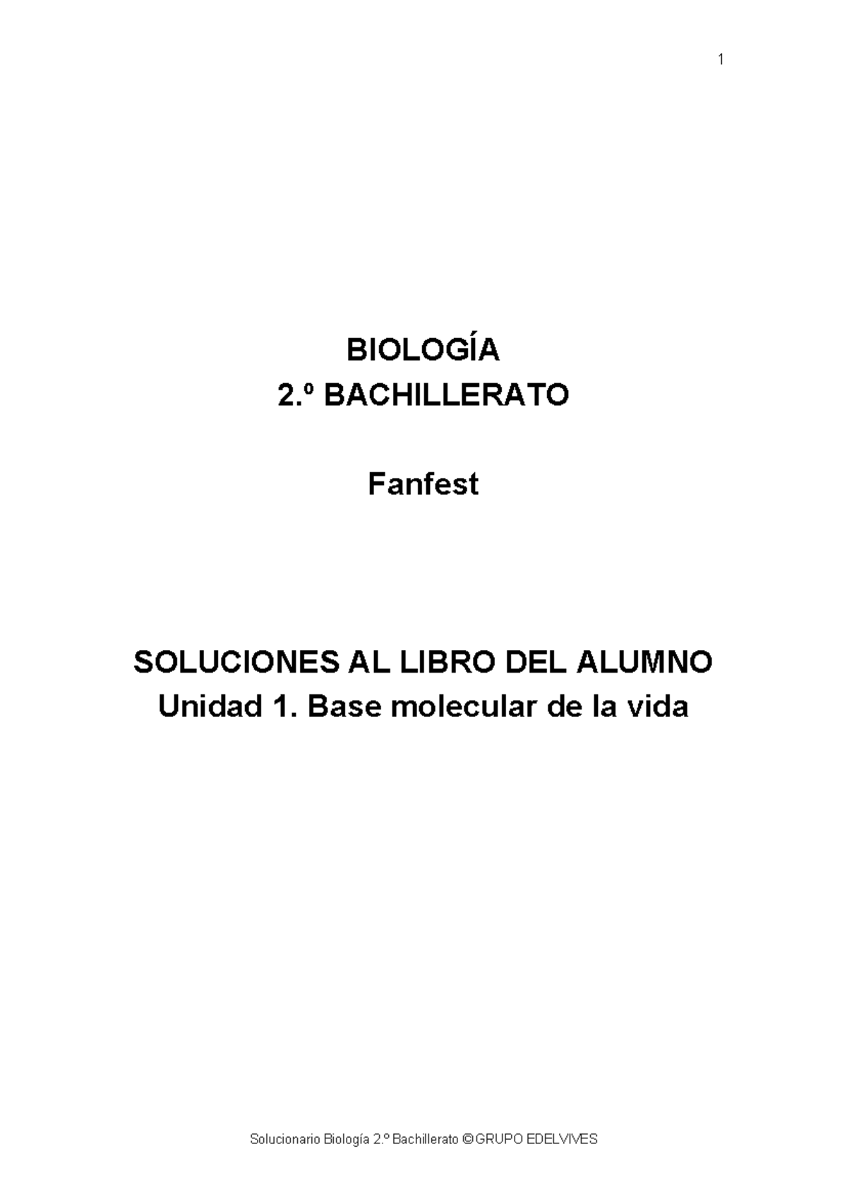 Soluciones Unidad 1: Base Molecular de la Vida - Biología 2.º ...