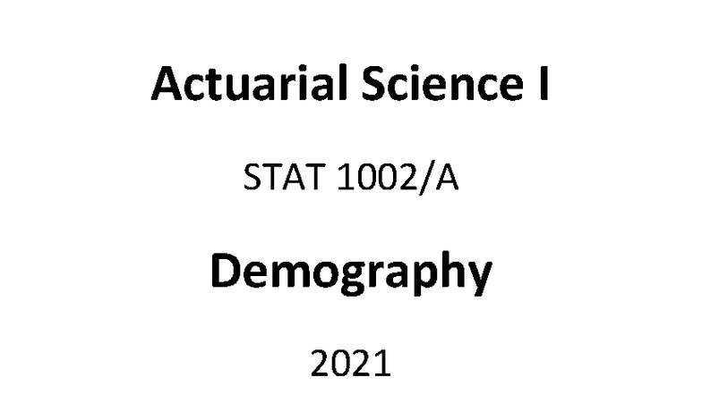 AS 1 - Demography Lecture Notes by Mr. R Maharaj (2021) - Studocu