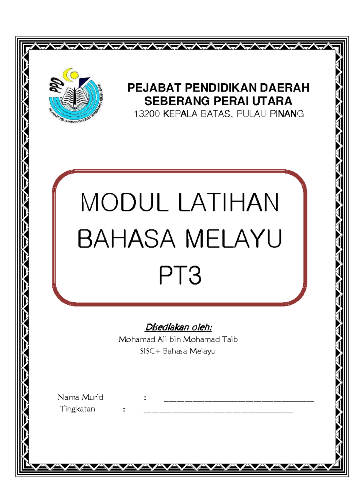 Modul Latihan BM Tingkatan 3 PT3 Penang untuk Pelajar - Studocu