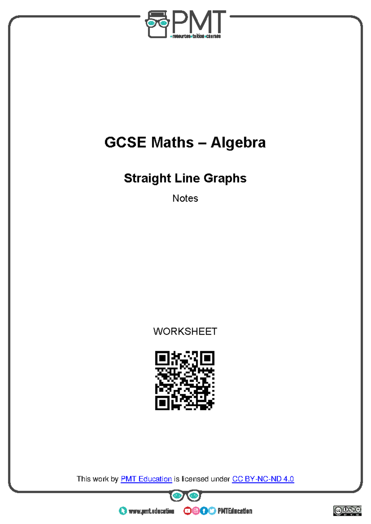 GCSE Maths: Algebra - Straight Line Graphs Notes & Worksheet - Studocu