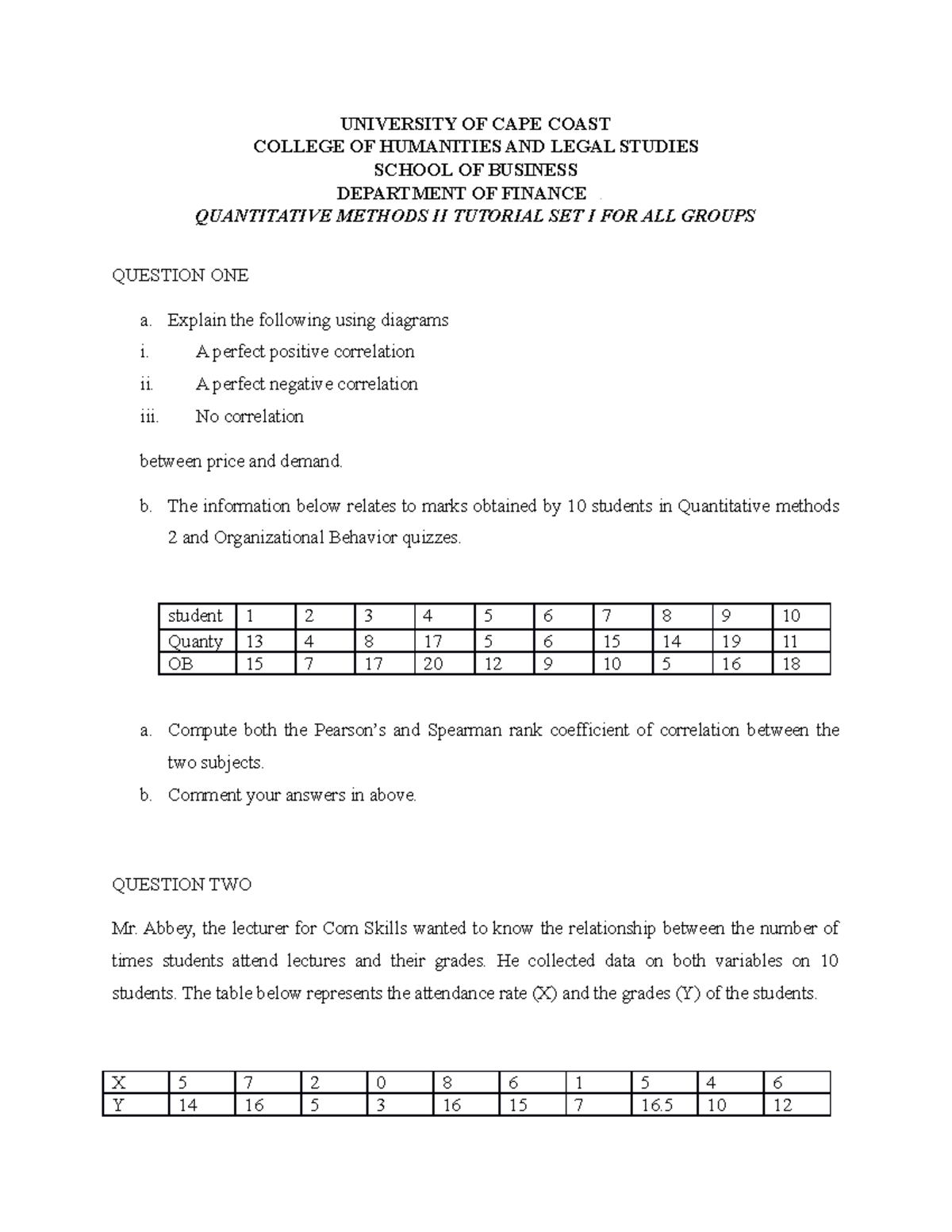 Quantitative Methods Set 1 - UNIVERSITY OF CAPE COAST COLLEGE OF HUMANITIES AND LEGAL STUDIES ...
