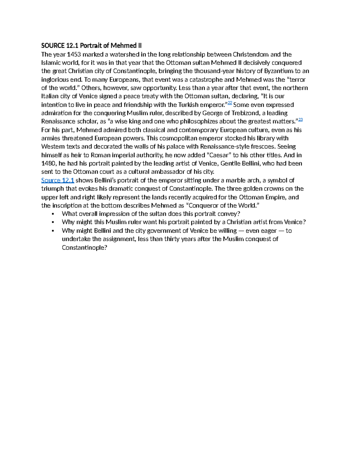 Chapter 12 sources and voices - SOURCE 12 Portrait of Mehmed II The ...
