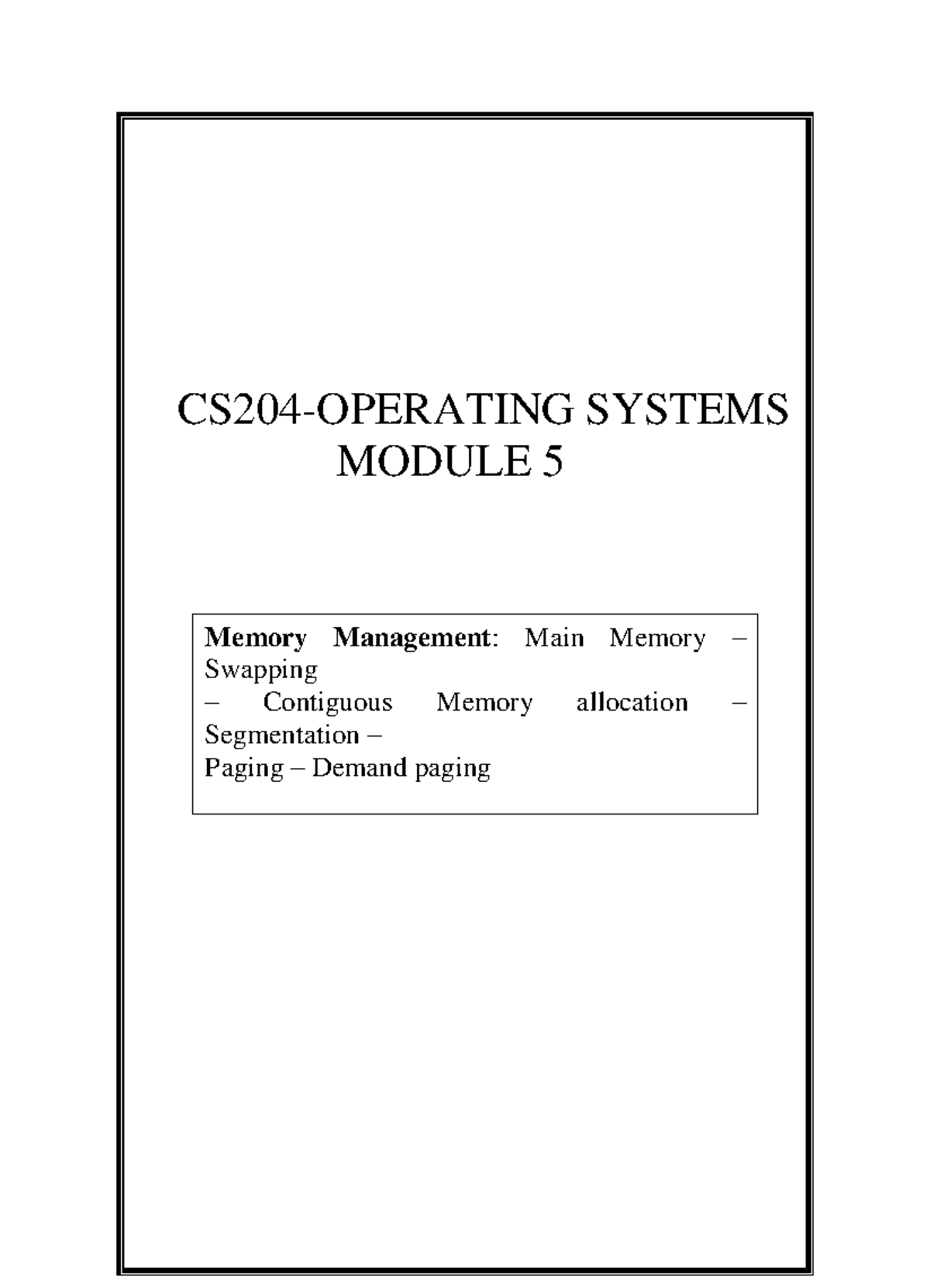 CS204 Operating Systems Memory Management Module 5 Notes - Studocu