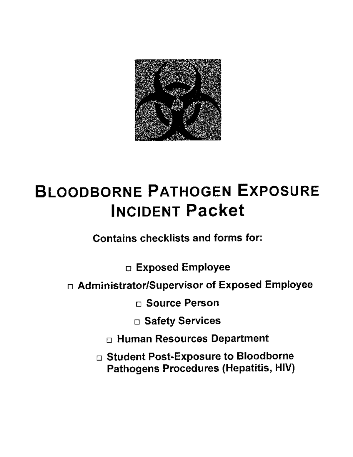 BBP Exposure Incident Report and Response Guidelines - Studocu