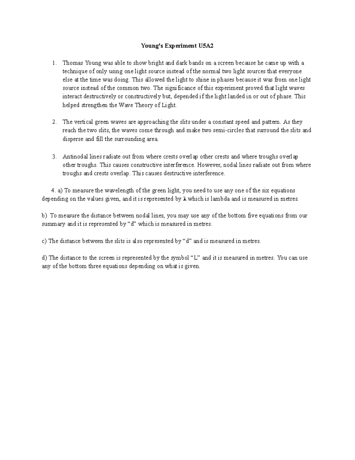 Young's Experiment U5A2: Wave Theory of Light Insights - Studocu