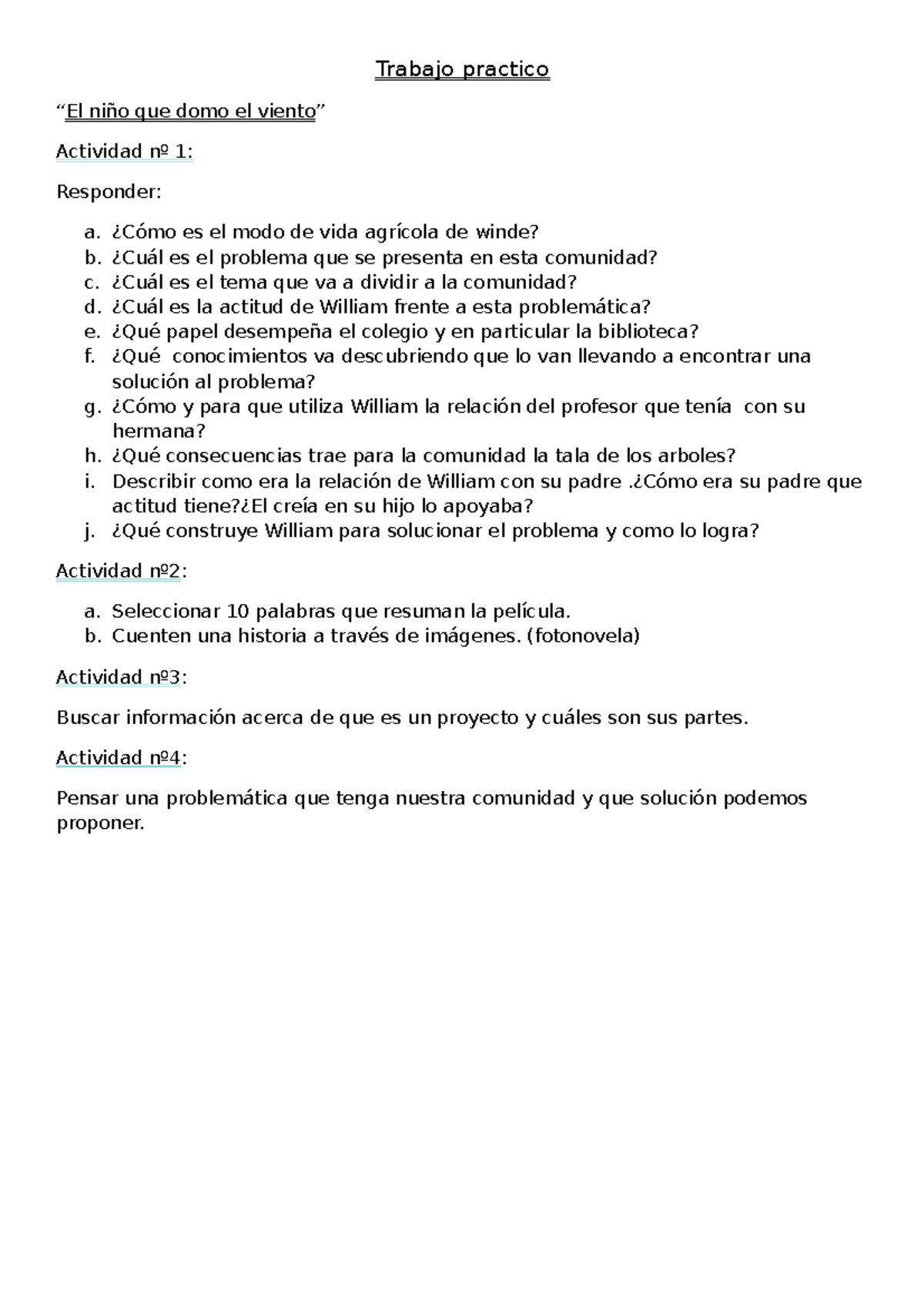 Trabajo practico niño que domo el viento - Trabajo practico “El niño ...