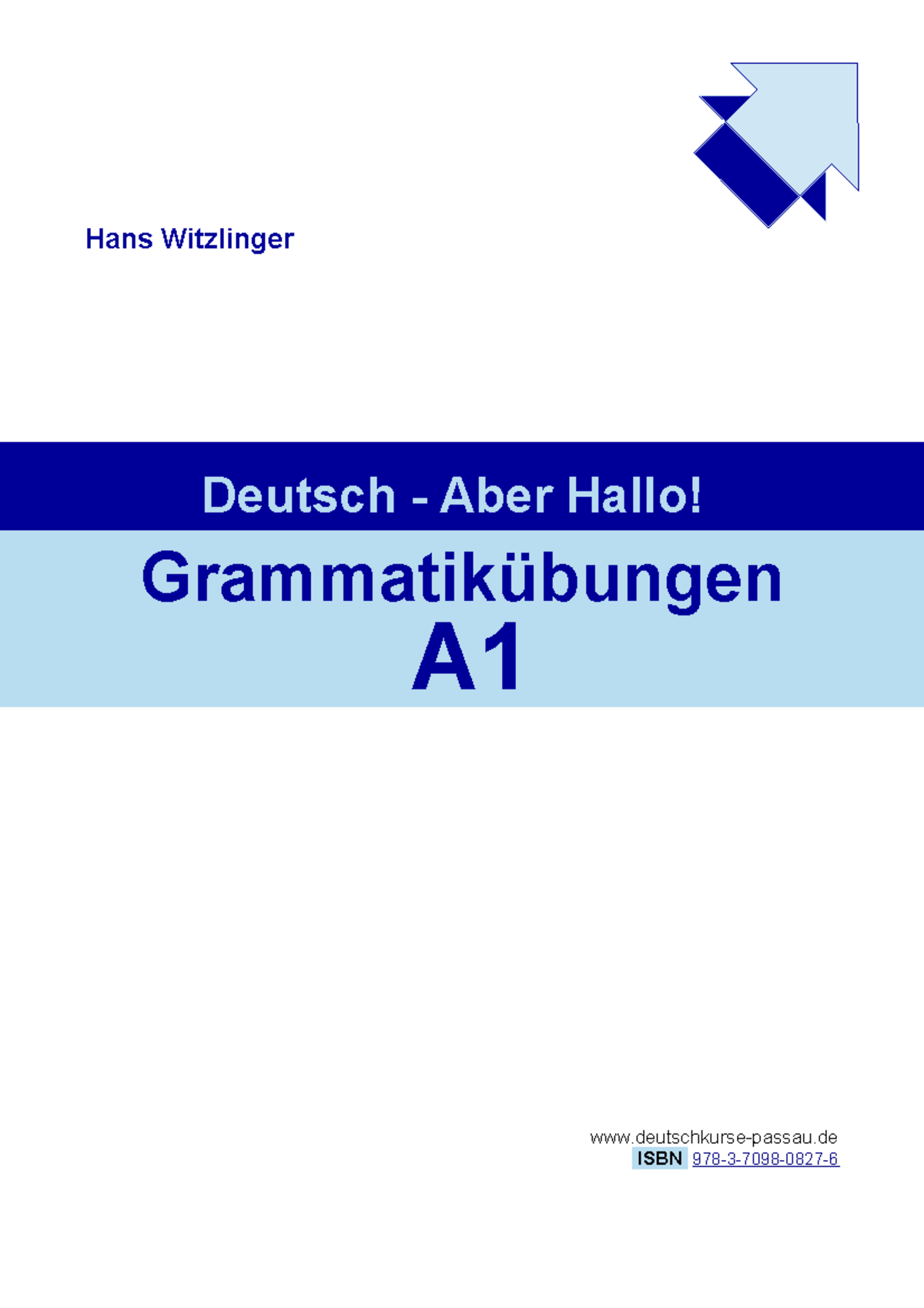 Deutsch ABER Hallo A1 - Grammatikübungen und Übungen zur Grundstufe ...