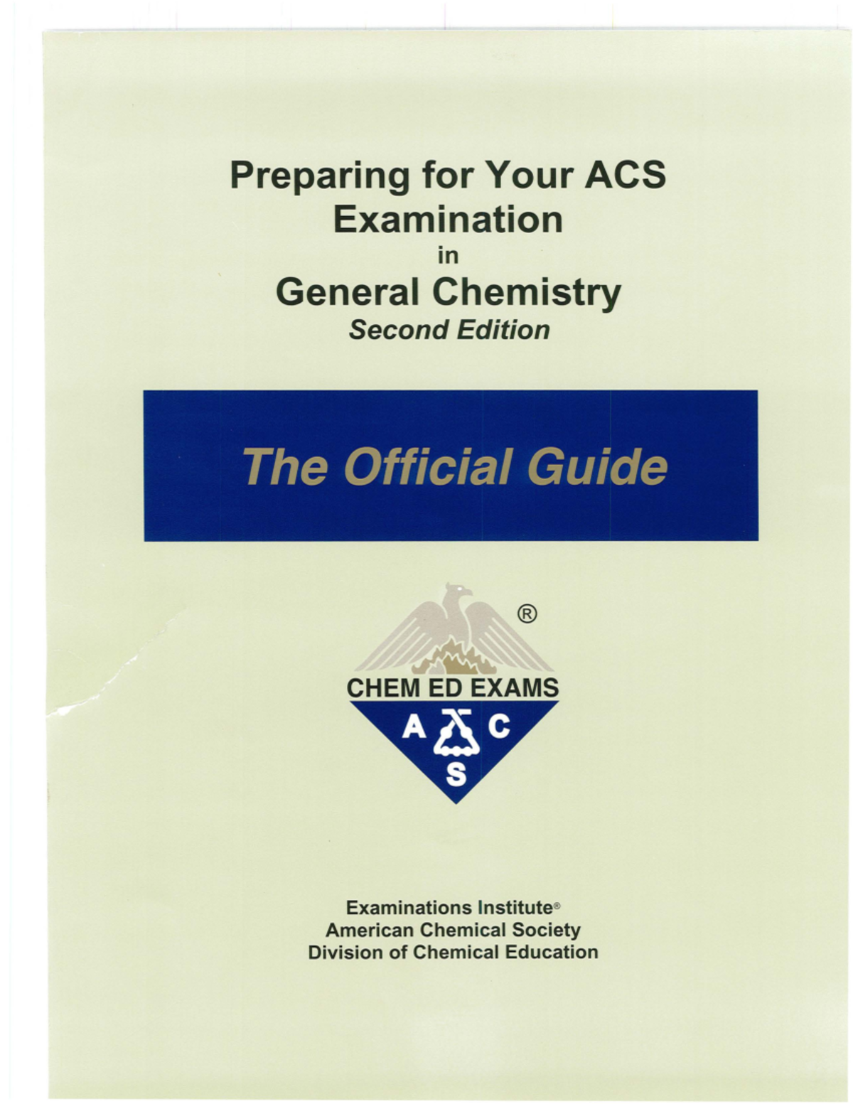 Final Exam Preparation: ACS Examination Guide for Gen Chem (2nd Ed ...