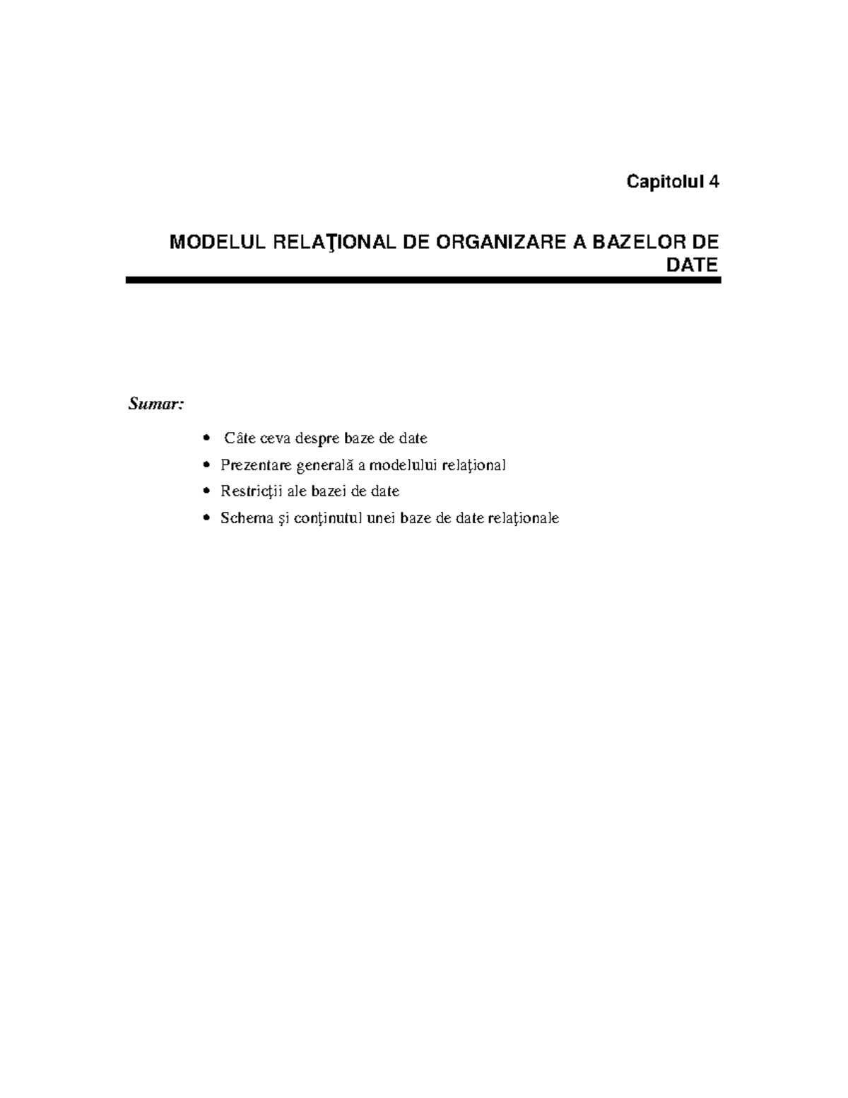 Modelul Relațional de Organizare a Bazelor de Date: Structuri și ...