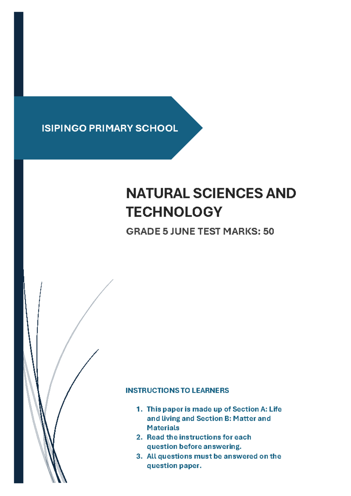 Grade 5 Natural Sciences & Technology June Test - Marks: 50 - Studocu