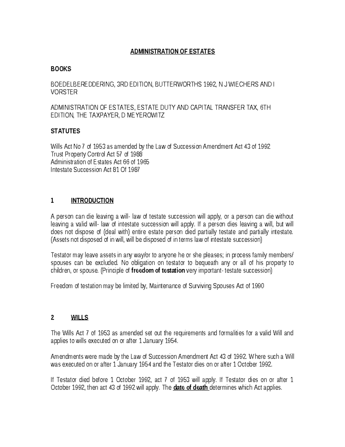 ADMINISTRATION OF ESTATES: WILLS AND SUCCESSION LAW NOTES - Studocu