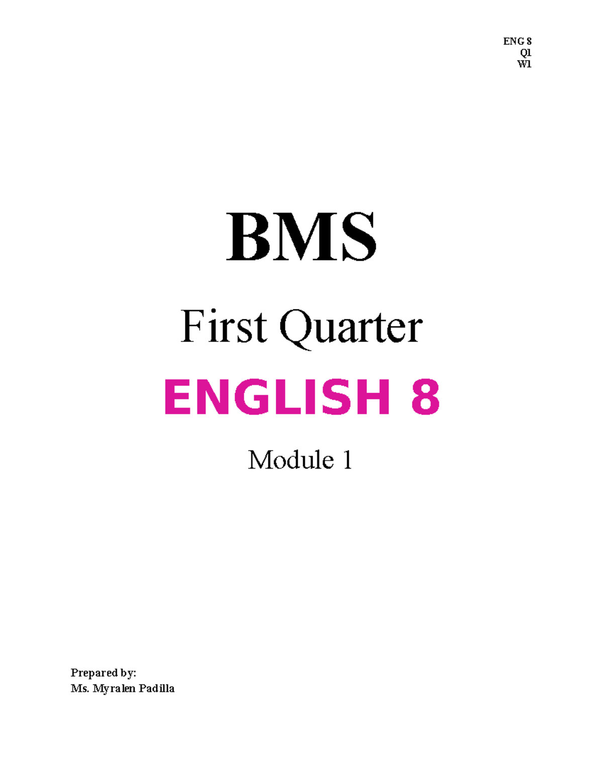 English 7 quarter 1 module 1 - Q W BMS First Quarter ENGLISH 8 Module 1 ...