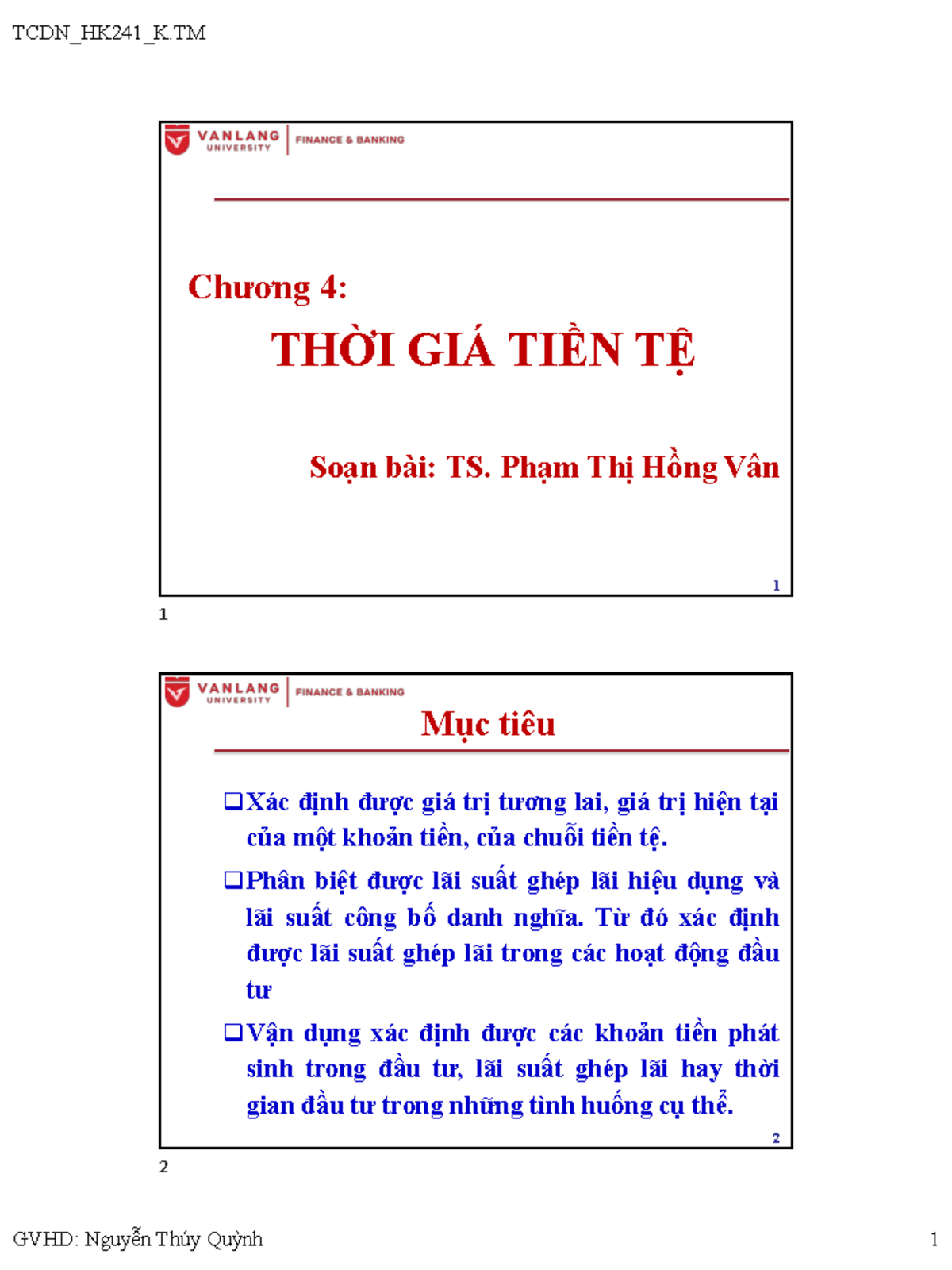 Httpselearning.vlu.edu.vnpluginfile - Chương 4 : THỜI GIÁ TIỀN TỆ Soạn bài: TS. Phạm Thị Hồng ...