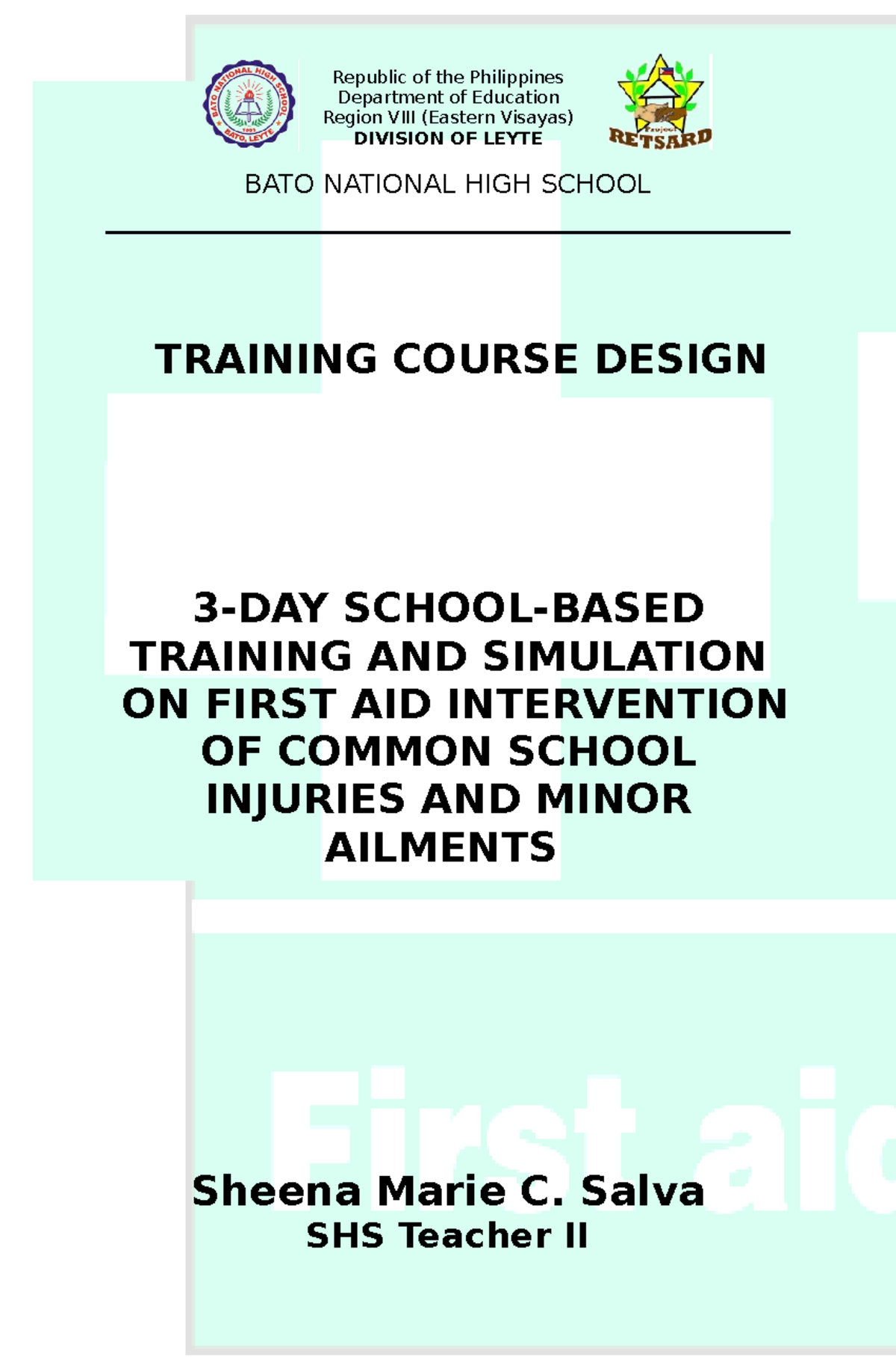 3-Day Training Design on First Aid Intervention for Common Injuries ...