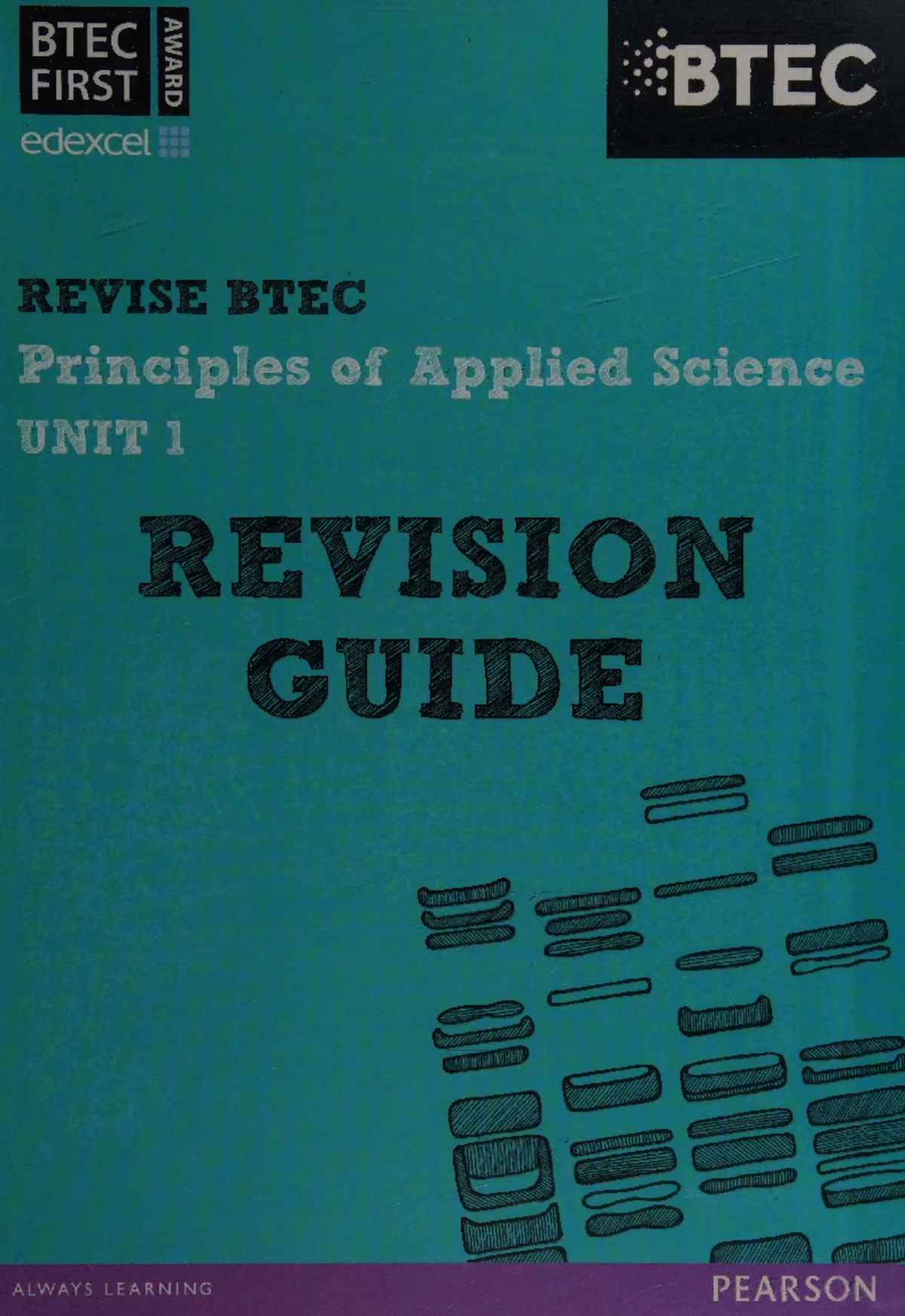 BTEC Applied Science Unit 1: Comprehensive Revision Guide - Studocu