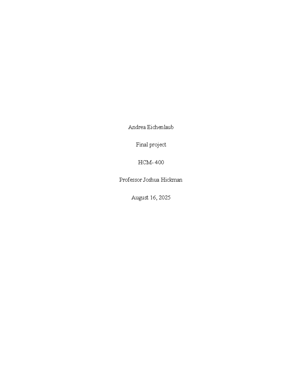 HCM 400 Final Project: Enhancing Healthcare Delivery at Cleveland ...