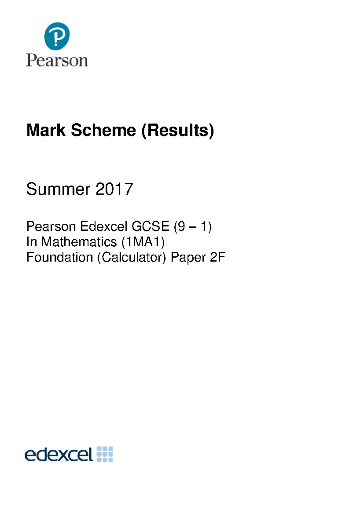 June 2017 Edexcel GCSE 1MA1 Paper 2F Mark Scheme - Studocu
