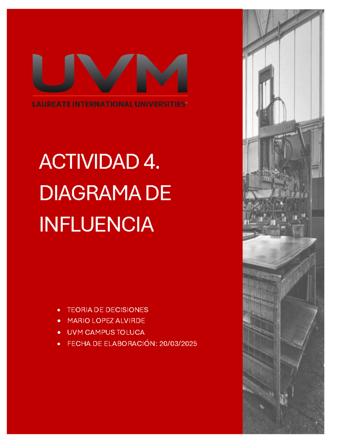 Actividad 4: Diagrama de Influencia en Teoría de Decisiones - UVM - Studocu