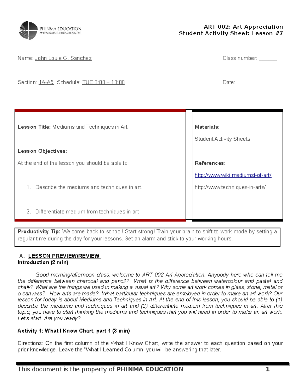 SAS# 7 - ART 002 Mediums and Techniques in Art - Student Activity Sheet: Lesson # Name: John ...