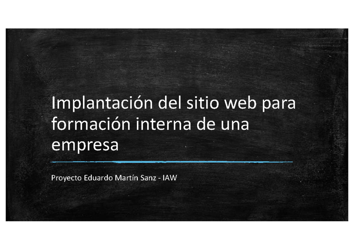 Implantación del Sitio Web de Formación Interna - Proyecto IAW - Studocu