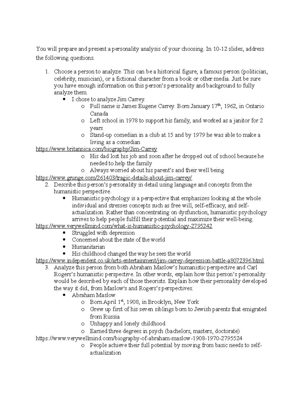 Humanistic Personality Analysis - You will prepare and present a ...