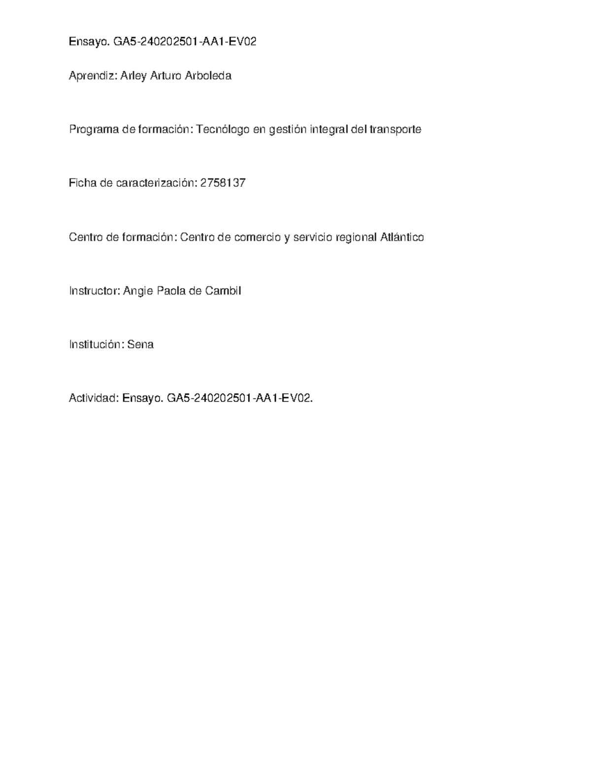 Ensayo de Inglés GA5 - 240202501 - AA1-EV02 por Arley Arboleda - Studocu