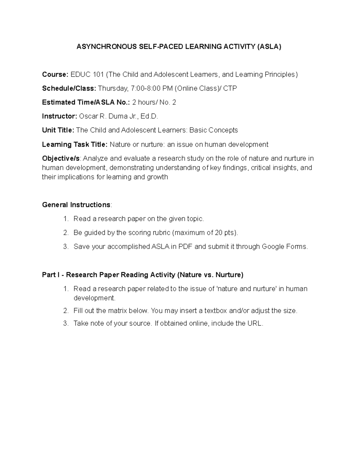 EDUC 101 ASLA: Nature vs. Nurture in Human Development Analysis - Studocu