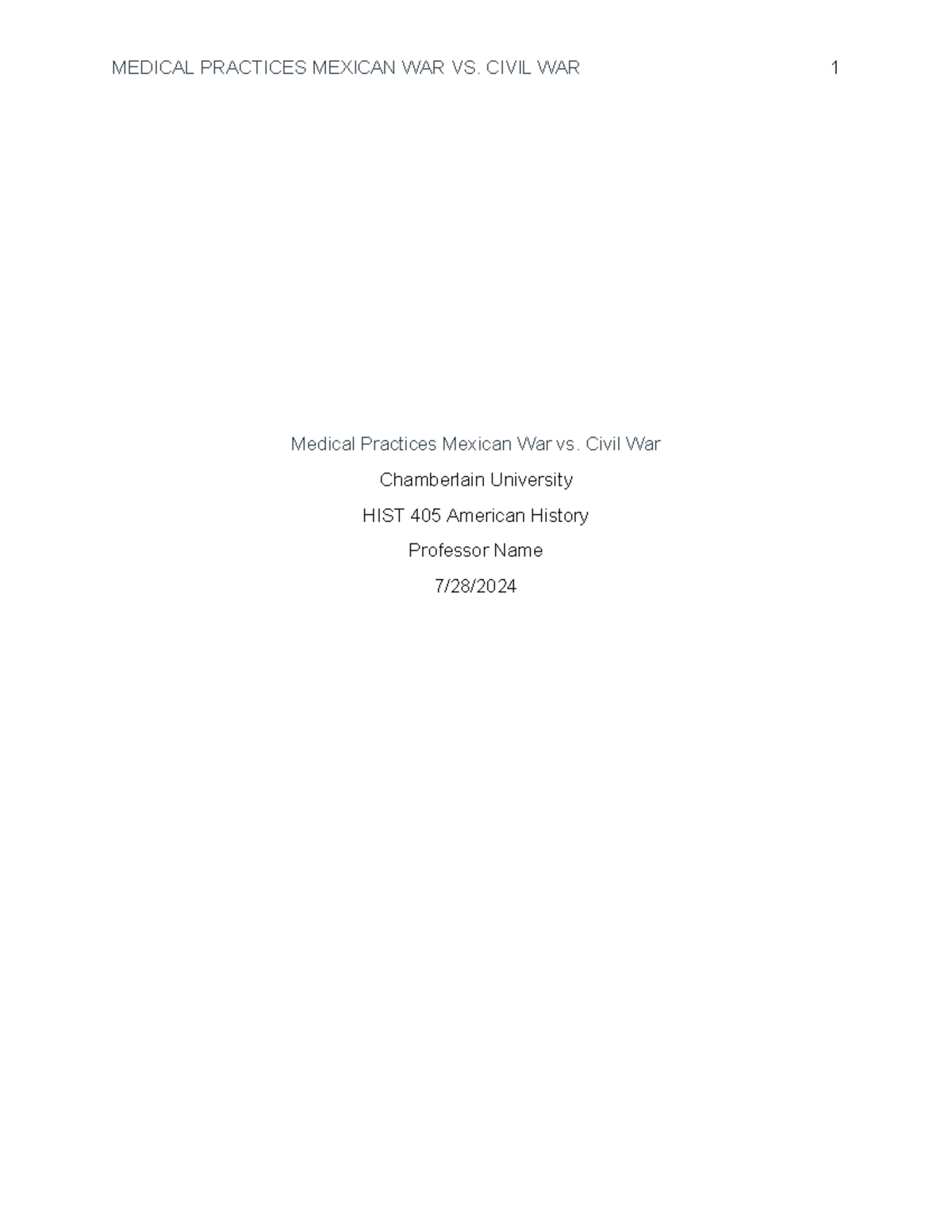 HIST 405 Case Study: Medical Practices in Mexican vs Civil War - Studocu