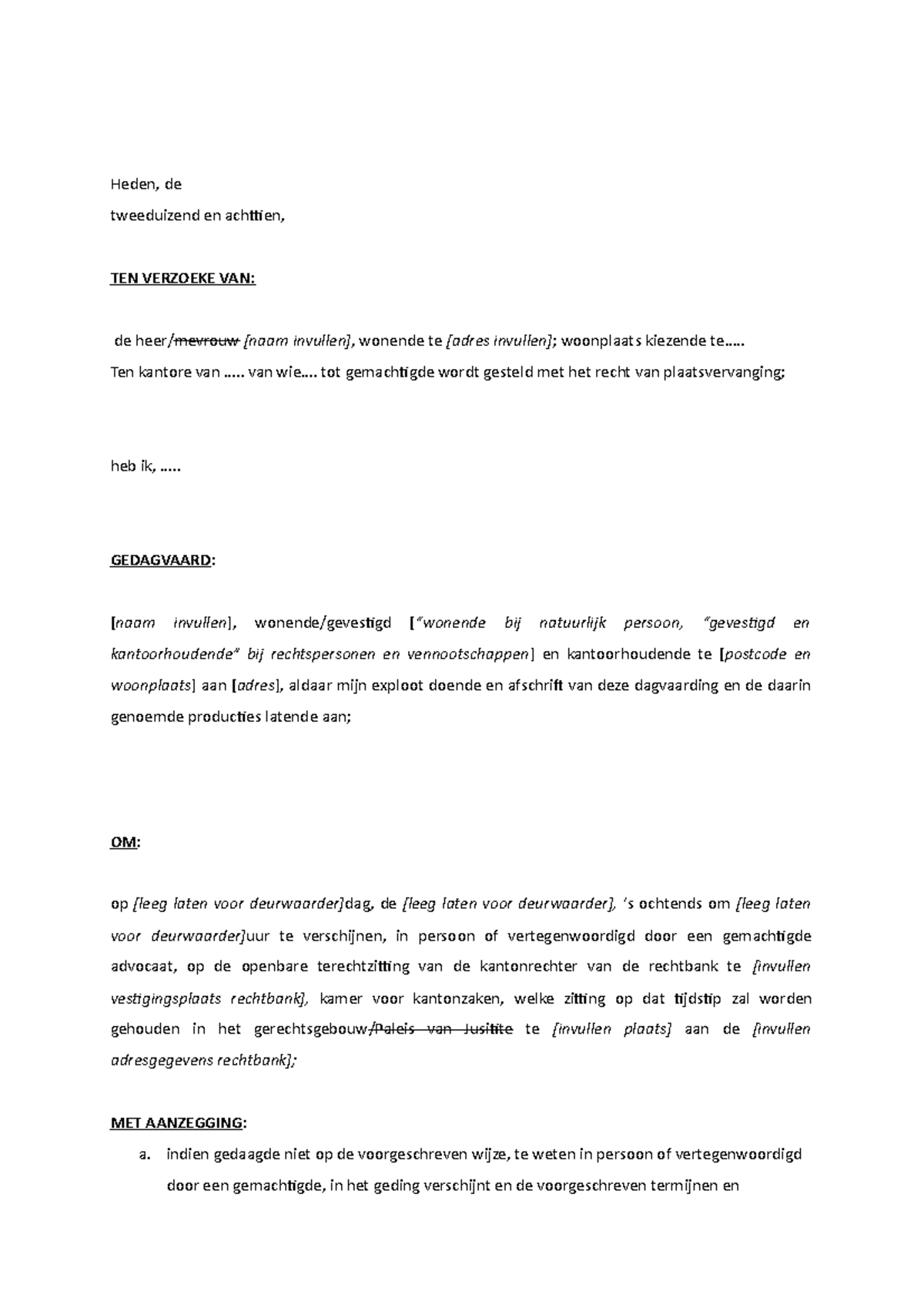 Voorbeeld Dagvaarding - Juridische Procedure en Grondslagen - Studeersnel