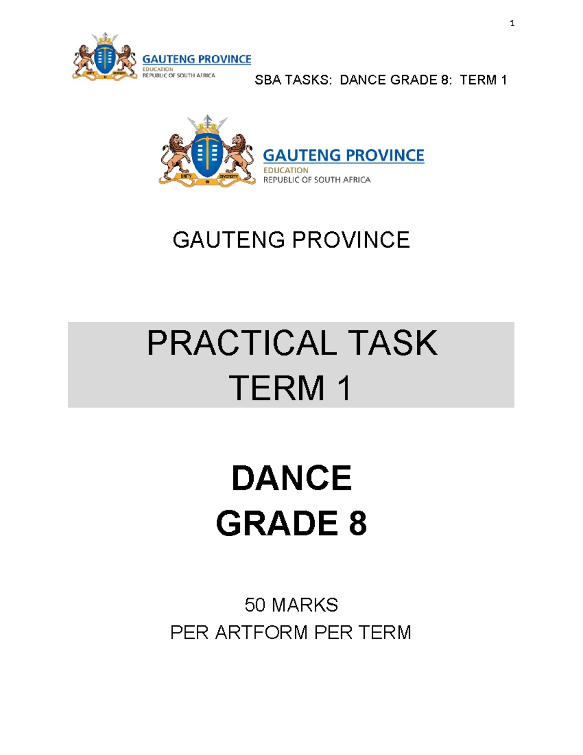 SBA Dance Grade 8 Term 1 Practical Tasks and Assessment Guide - Studocu