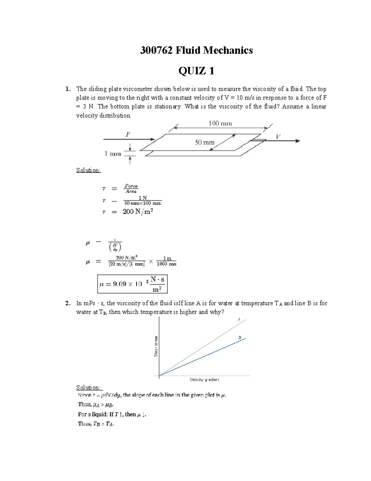 Fluid Mechanics 300762 Practice Quiz 1 for Tutorials 1-3 - Studocu